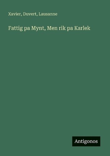 Fattig pa Mynt, Men rik pa Karlek by Xavier (Swedish) Paperback Book ...