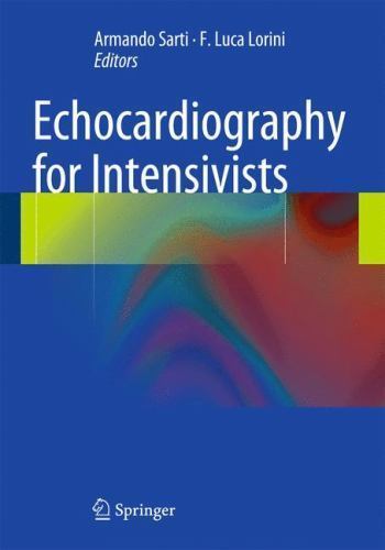 Echocardiography for Intensivists by F. Luca Lorini (2012, Trade ...