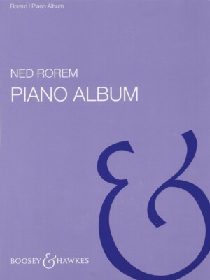 Piano Album Solo Piano Sheet Music Ned Rorem Book NEW 048002537 | eBay