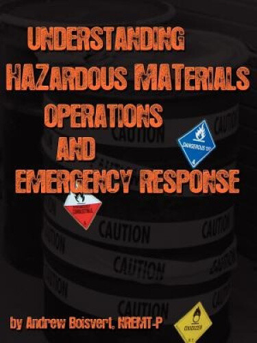 Understanding Hazardous Materials, Operations, and Emergency Response NEUF | eBay