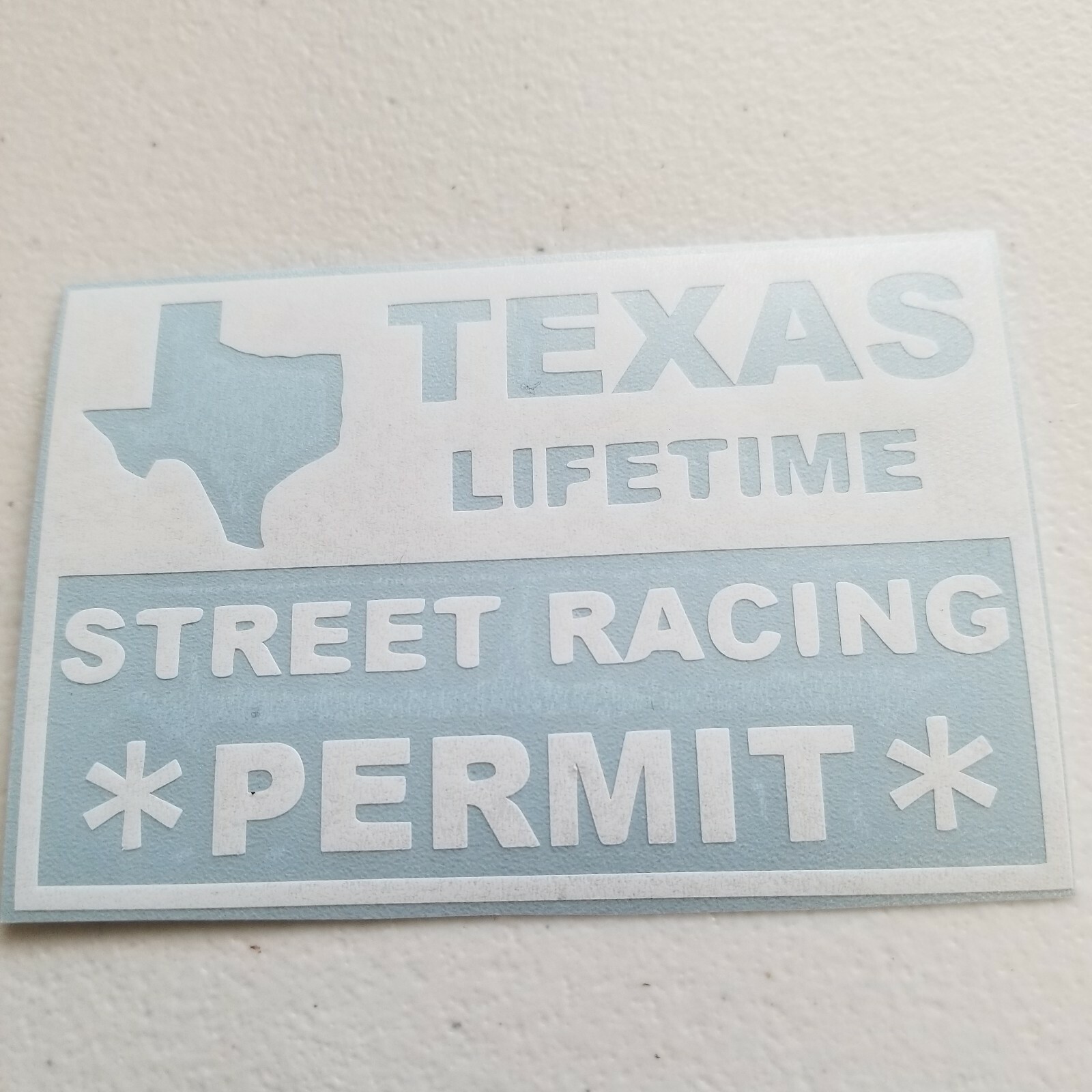 Texas " Street Racing Permit" Vinyl Decal Car Window -NOT LEGIT PERMIT ...
