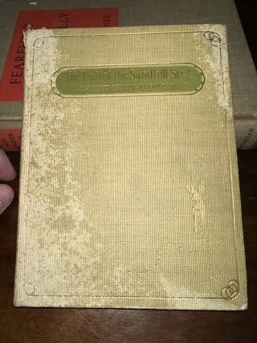 The Trail of the Sandhill Stag Book by Ernest Seton-Thompson - 1899/ ...