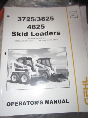 1998 GEHL 3725 3825 4625 Skid Loaders Operators Owners Manual 907777 ...