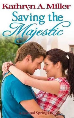 Saving the Majestic by Kathryn A. Miller (English) Paperback Book 9781533061799| eBay