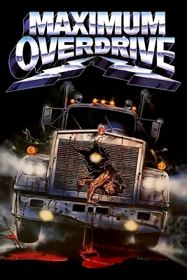 MAXIMUM OVERDRIVE 11"x17" MOVIE POSTER PRINT #1 | eBay