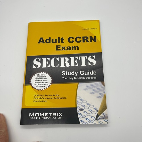 Adult CCRN Exam Secrets Study Guide : CCRN Test Review for the Critical ...