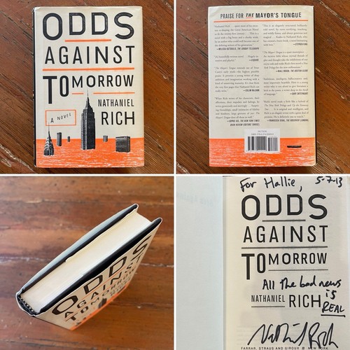 Nathaniel Rich [SIGNED] Odds Against Tomorrow 1st Ed / 2nd Print ...