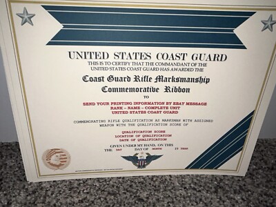 COAST GUARD - RIFLE MARKSMANSHIP COMMEMORATIVE CERTIFICATE ~ W/PRINTING ...