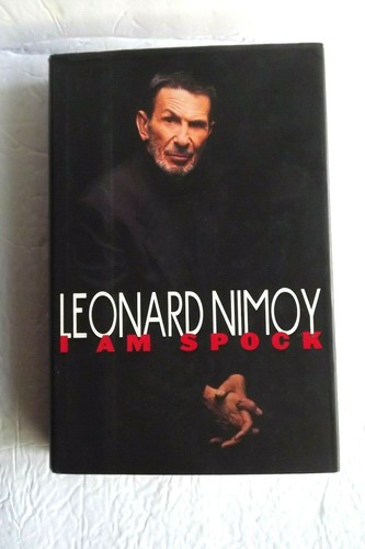 I Am Spock by Leonard Nimoy (1995, Hardcover) FIRST EDITION ...