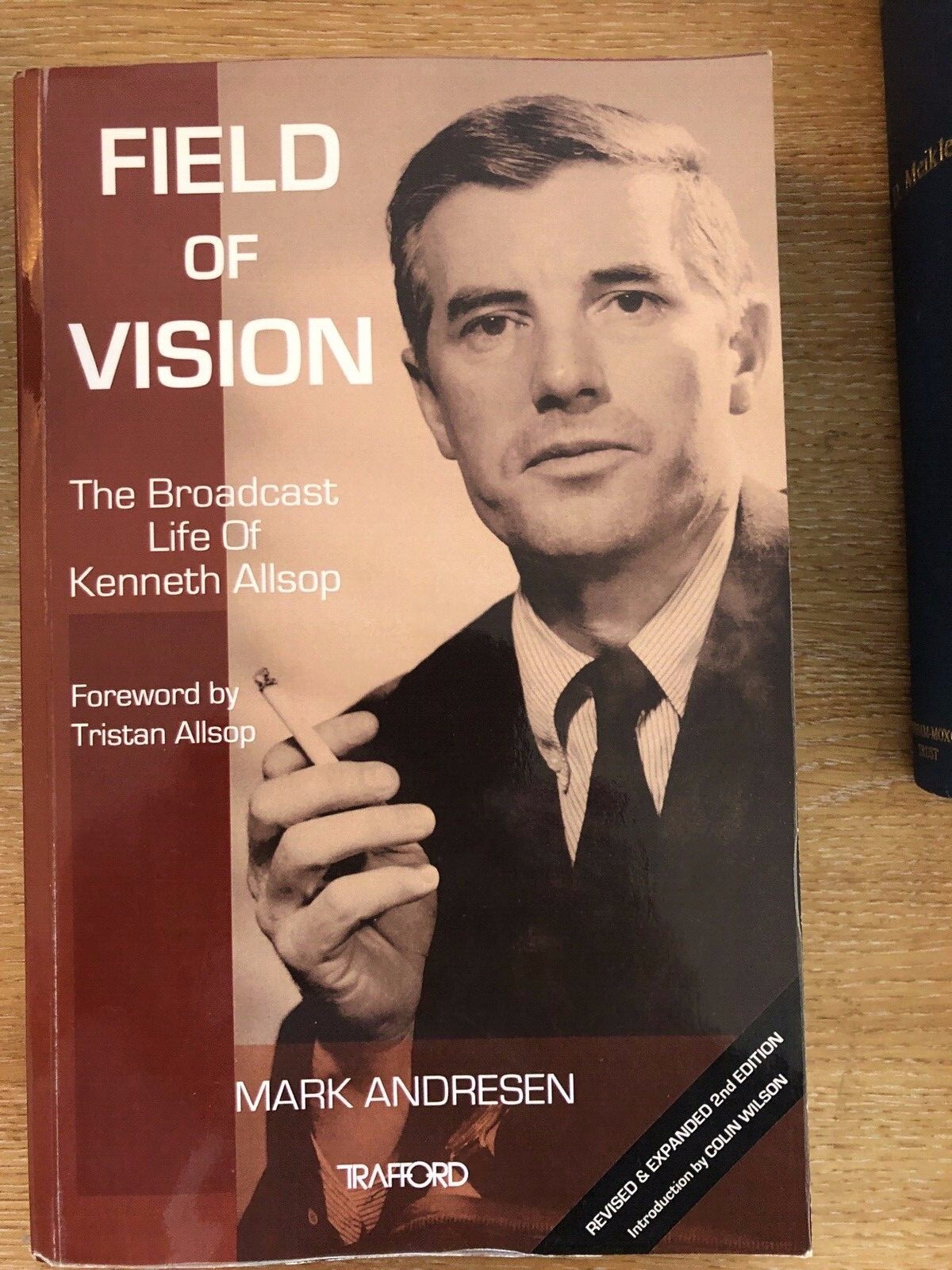 Field of Vision: The Broadcast Life of Kenneth Allsop by Mark Andresen ...