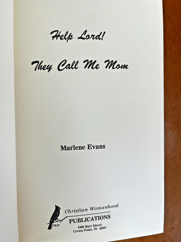 Help Lord!: They call me mom -HC 1989 by Marlene Evans/OUT OF PRINT | eBay