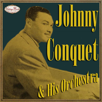 JOHNNY CONQUET & HIS ORCHESTRA iLatina CD #317 / Sirocco , Merengue ...