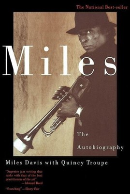 Miles: Autobiography by Davis, Miles [Paperback] NEUF | eBay