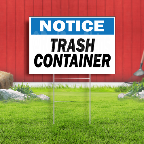 Notice Trash Container Indoor Outdoor Yard Sign | eBay