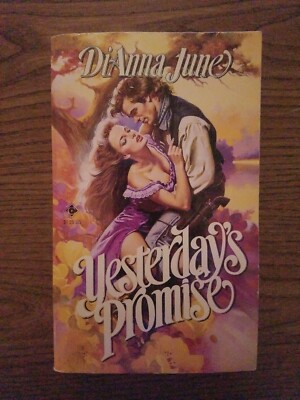 Yesterday's Promise by DiAnna June (1991, Paperback) 9780843930689| eBay