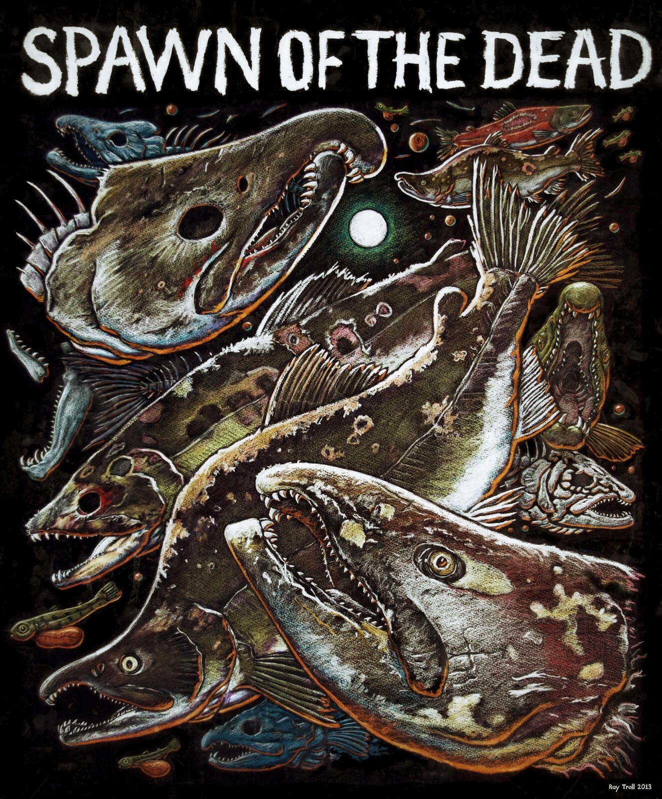 Ray Troll Spawn of the Dead fish pun NEW adult t-shirt 3XL XL, L, M ...
