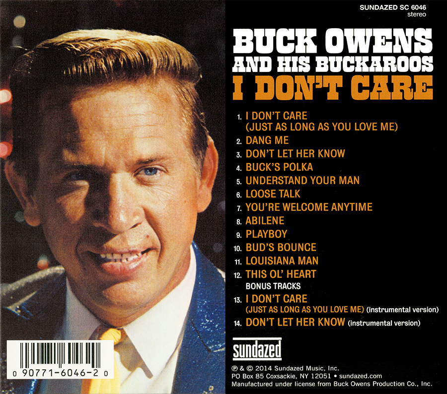 Buck Owens & his Buckaroos ~ I Don't Care (1964) CD 2014 Sundazed Music ...