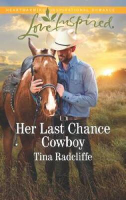 Her Last Chance Cowboy (Big Heart Ranch) - Mass Market Paperback - GOOD ...