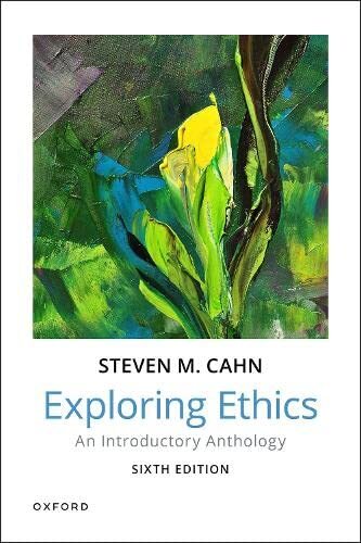 Exploring Ethics: An Introduction Anthologie Par Cahn Steven Neuf Livre ...