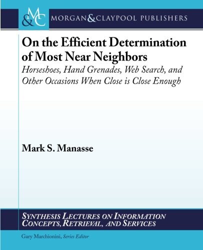 On the Efficient Determination of Most Near Neighbors (2012) | eBay