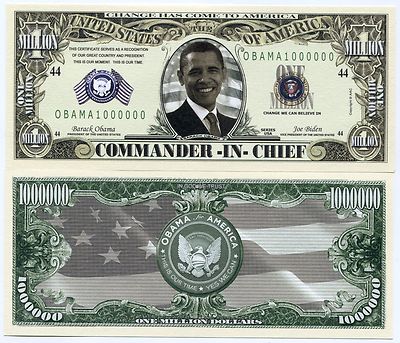 Barack Obama 1 Million Dollars Novelty Money 2009 Fun Collectors Item ...