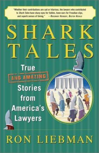 Shark Tales by Ronald S. Liebman (2001, Trade Paperback) for sale ...