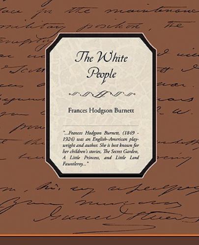 White People by Frances Burnett (2009, Trade Paperback) for sale online ...