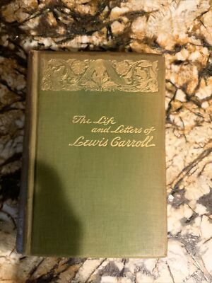 The Life and Letters of Lewis Carroll - Stuart Dodgson Collingwood ...