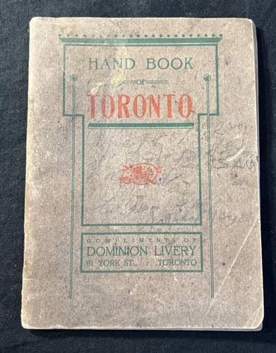 Antique 1908 HANDBOOK OF TORONTO Canada Dominion Livery Book of ...