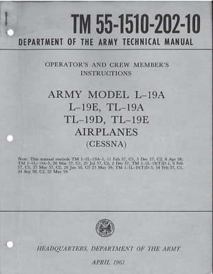 216 Page Army L-19 TL-19A TL-19D TL-19E Cessna Bird Dog TM Flight ...