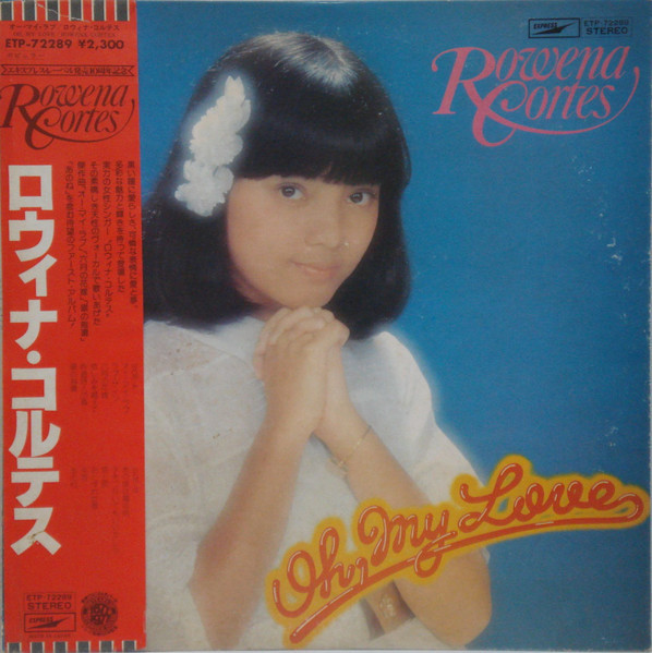 Rowena Cortes - Oh, My Love = オー・マイ・ラブ / VG / LP, Album, Stereo | eBay