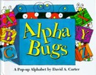 Alpha Bugs: A Pop Up Alphabet Book by David Carter: Used 9780671866310 ...