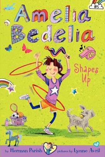 Amelia Bedelia Chapter Book #5: Amelia Bedelia Shapes Up by Herman ...