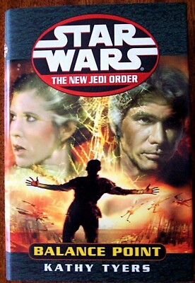 STAR WARS: THE NEW JEDI ORDER: BALANCE POINT by Kathy Tyers 1st EDITION ...
