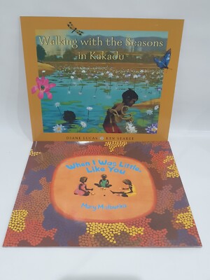 WALKING WITH THE SEASONS IN KAKADU Diane Lucas WHEN I WAS LITTLE LIKE ...