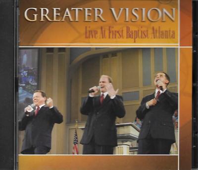 GREATER VISION......"LIVE AT FIRST BAPTIST ATLANTA".......LIVE GOSPEL ...