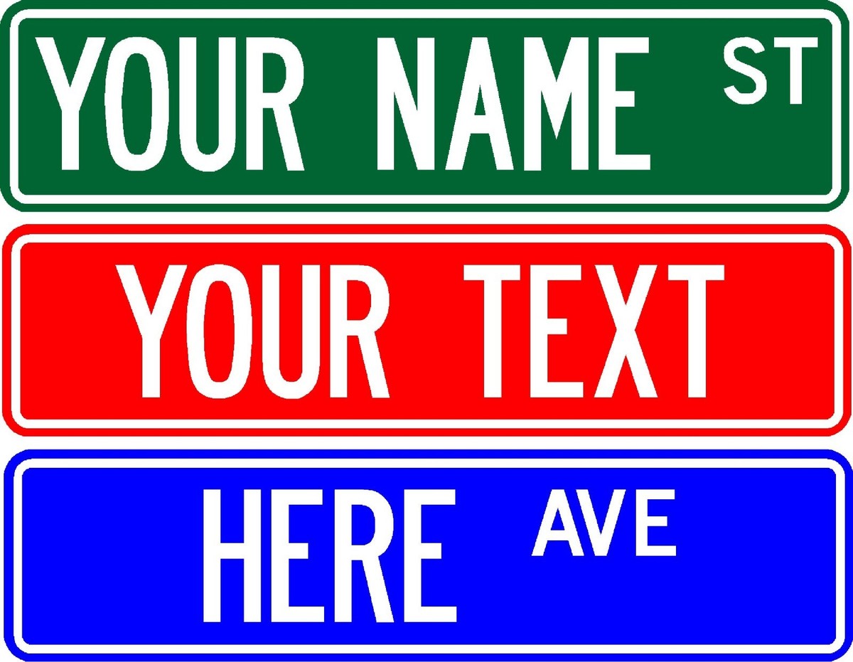 Personalized Street Signs Outdoors