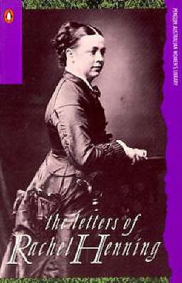 The Letters of Rachel Henning by Rachel Henning (Paperback, 1988) for ...