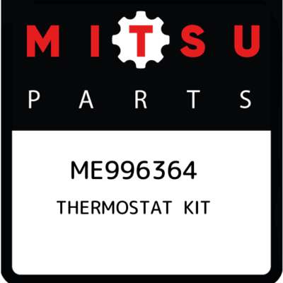 ME996364 Mitsubishi Thermostat kit ME996364, New Genuine OEM Part | eBay