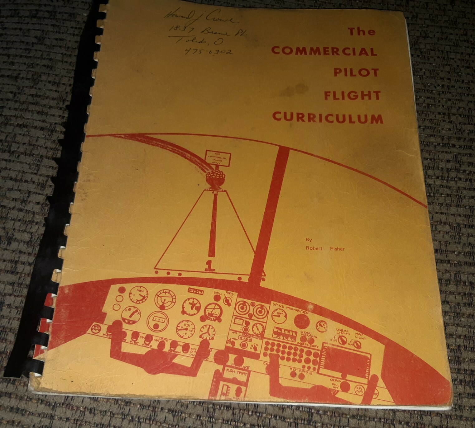 LEARN TO FLY The Commercial Pilot Flight Curriculum Book ROBERT FISHER ...