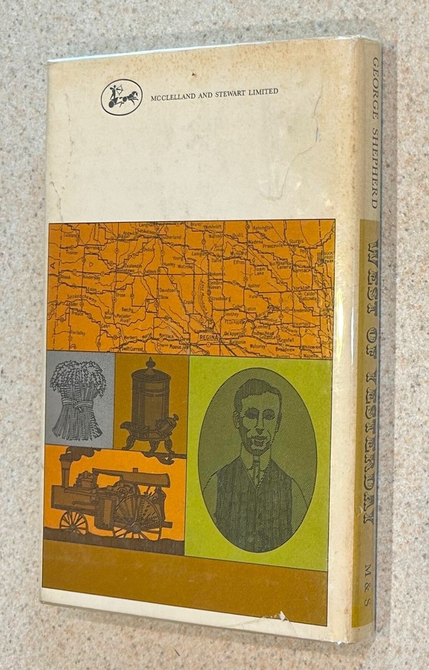 SHEPHERD -- West Yesterday (Saskatchewan) -- 1966 SIGNED + Buckingham ...