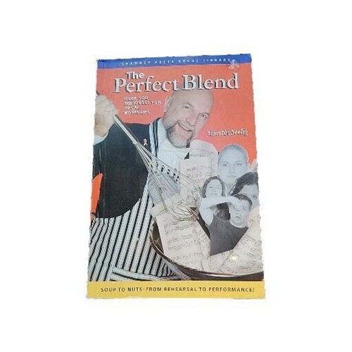 The Perfect Blend Seriously Fun Vocal Warm Ups Book, Choir Ed, Choral ...