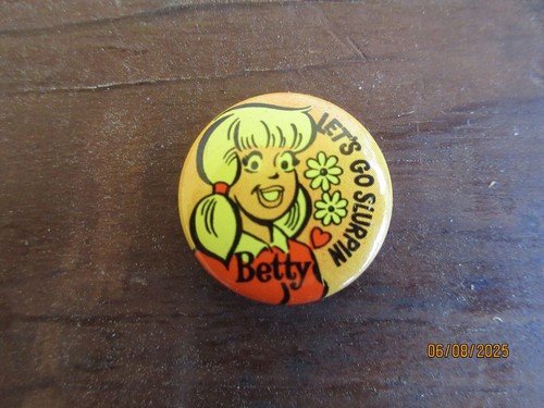 VINTAGE ARCHIE COMICS BETTY PIN BUTTON LET'S GO SLURPIN MADE IN U.S.A ...