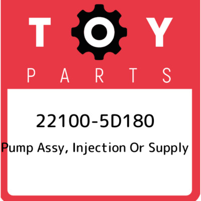 22100-5D180 Toyota Pump assy, injection or supply 221005D180, New ...