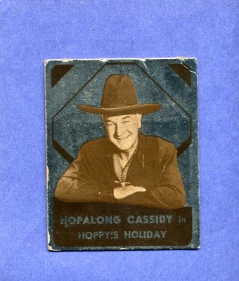1950 WM Boyd Hopalong Cassidy FOIL card Hoppy's Holiday Hoppy | eBay
