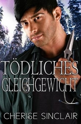 Cherise Sinclair Tödliches Gleichgewicht (Paperback) Söhne Des ...