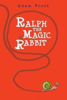 Ralph the Magic Rabbit, Frost, Adam 9781405050432 | eBay