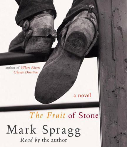 The Fruit of Stone Mark Spragg 2002 8 CD Audio Book Unabridged USED By ...