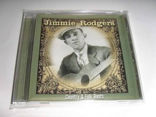 Jimmie Rodgers Country and Folk Roots (CD) Album | eBay
