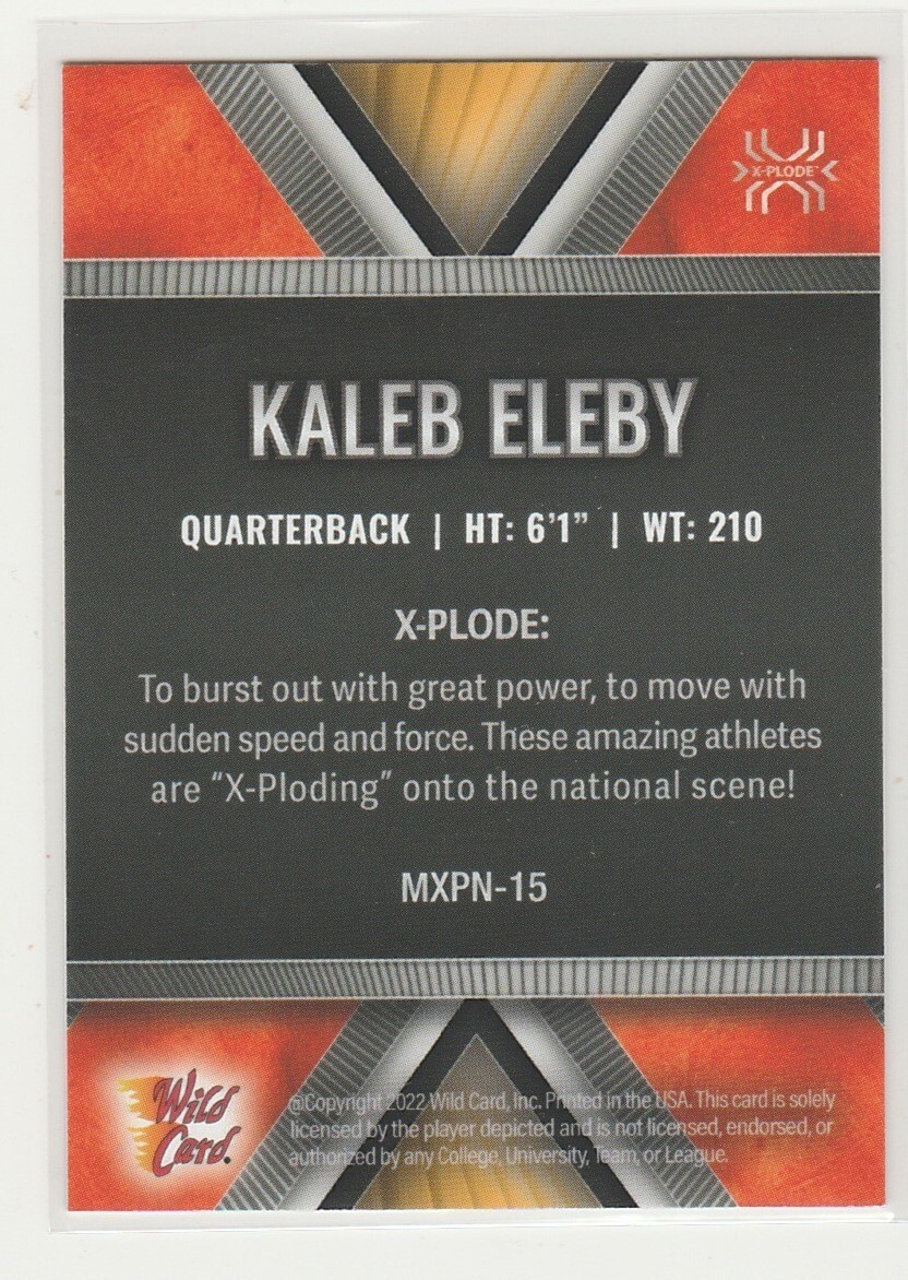 KALEB ELEBY 2022 WILD CARD MATTE X-PLODE NATIONAL VIP SERIAL #'D 5/25 ...